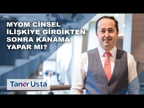 Miyom İlişkide Kanama Yapar Mı? - Prof. Dr. Taner Usta