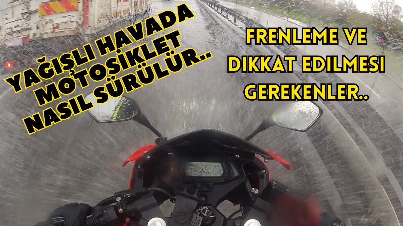 Yağışlı havada motosiklet ile fren yapmanın önemi - Aman asfalt ...