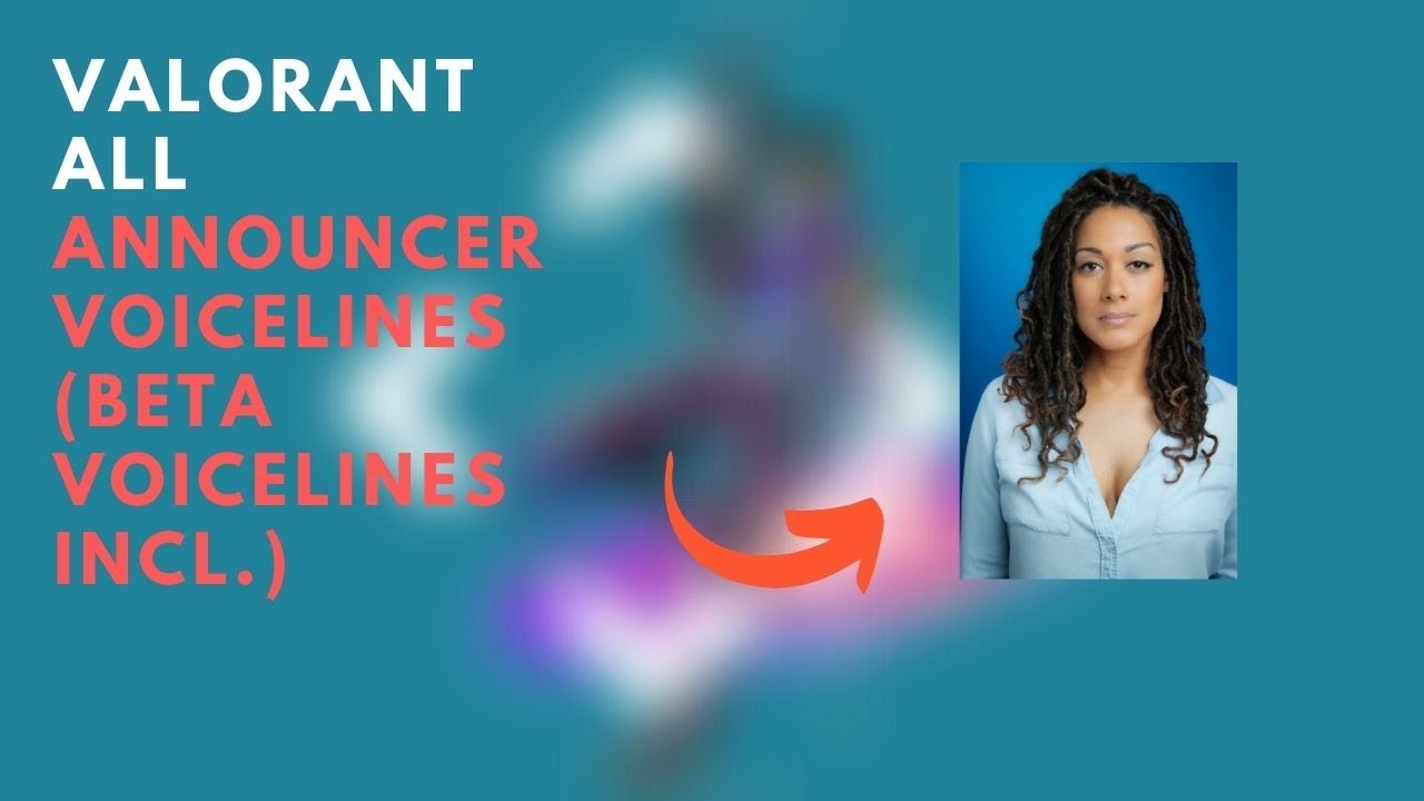 Valorant announcer all Voicelines - YouTube