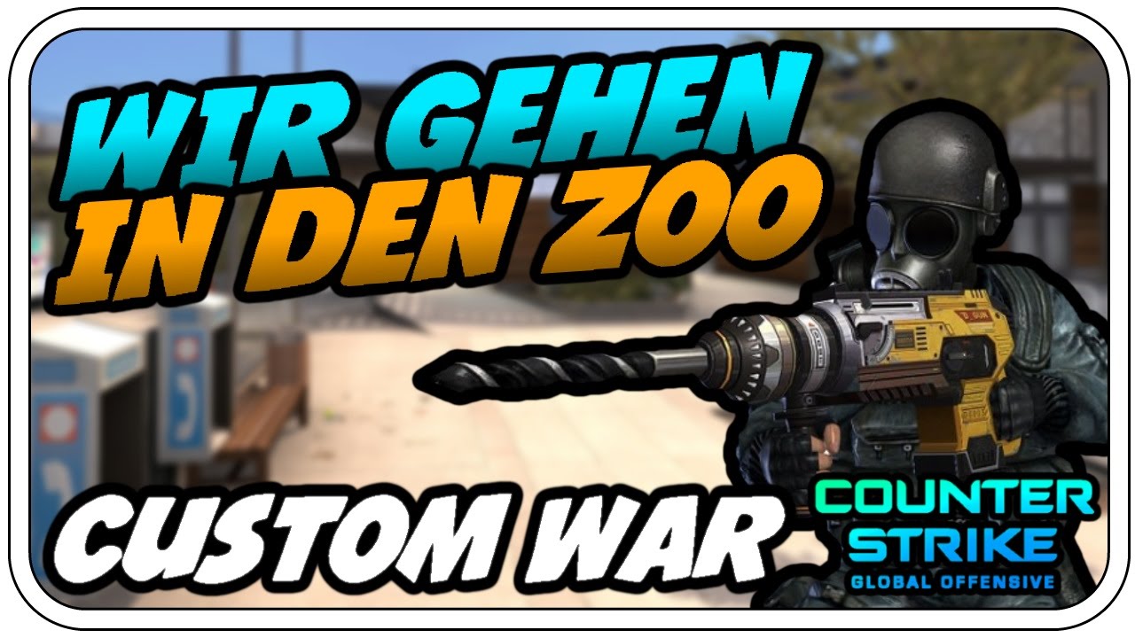 WIR GEHEN IN DEN ZOO - CS:GO CUSTOM MAPS - Let's Play CS:GO - Dhalucard ...