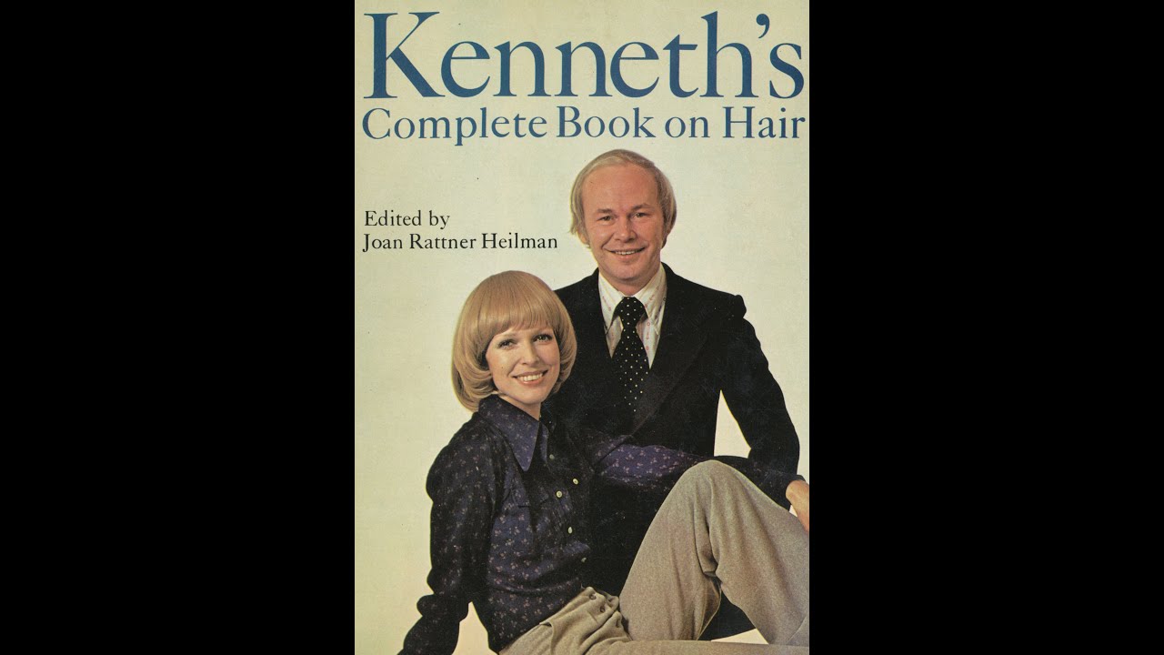 Kenneth's Complete Book on Hair - 1971 - YouTube