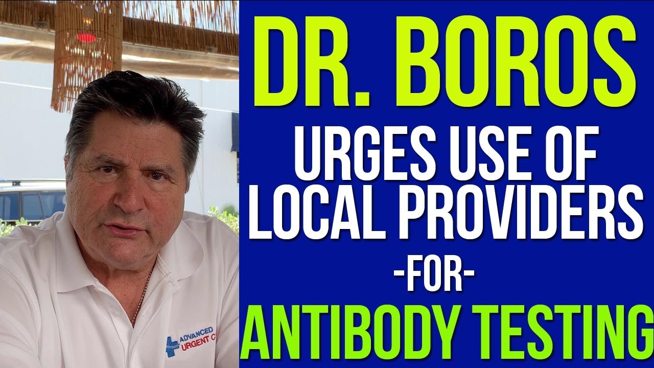 Dr. Bruce Boros of Key West on Local Testing - YouTube