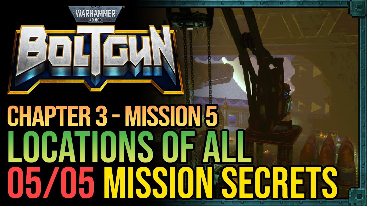 Warhammer 40k Boltgun All Secrets Chapter 3 Mission 5 - YouTube