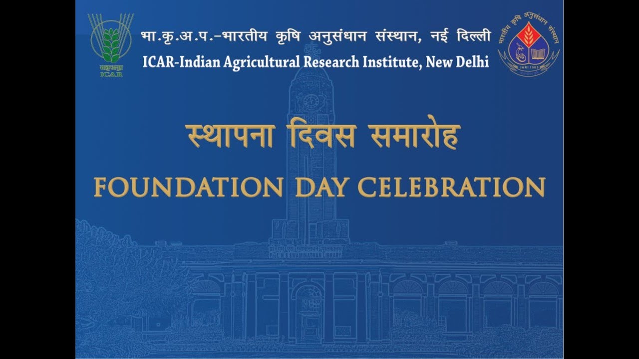 IARI Foundation Day 2021 - YouTube