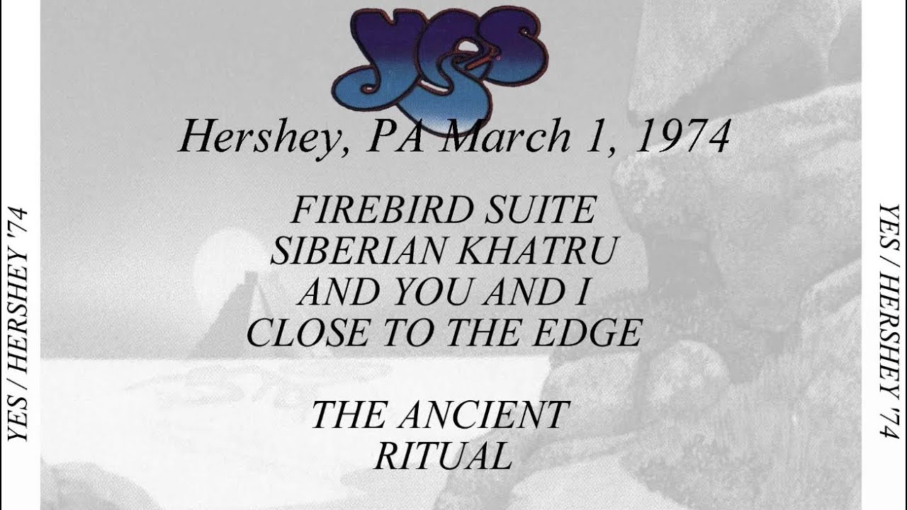 Yes - Live in Hershey - March 1st, 1974 - YouTube