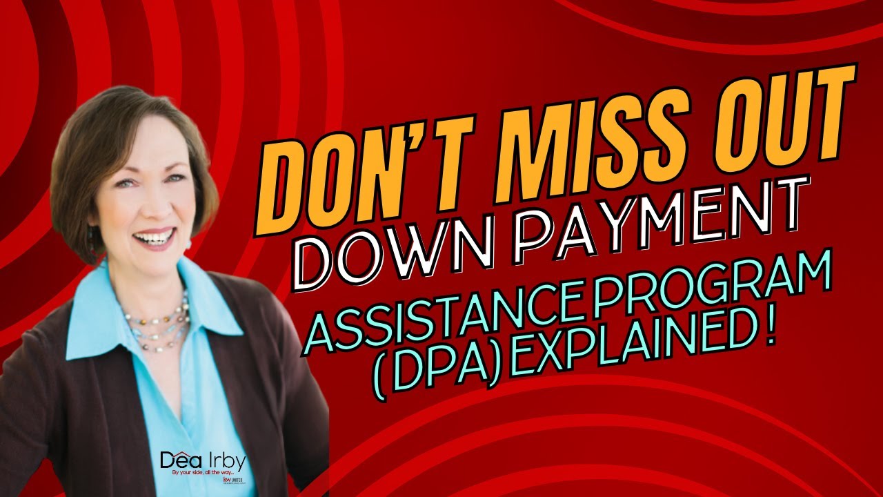 Down Payment Assistance Programs Explained : A Real Estate Market Update - YouTube