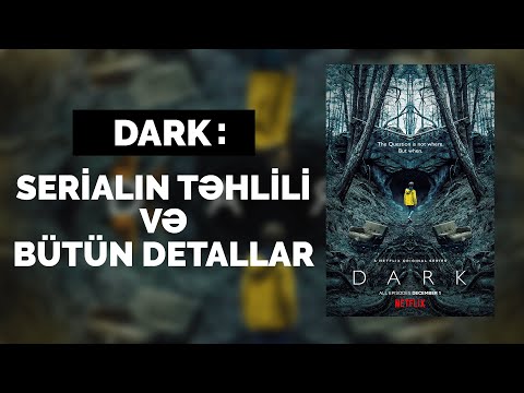 Dark Serialı - Serialın Təhlili və Bütün Detallar #7 | Menzil 111