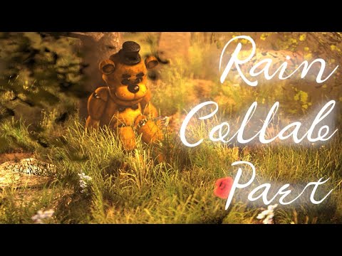 [FNAF] "Rain" || Collab Part for L - YouTube