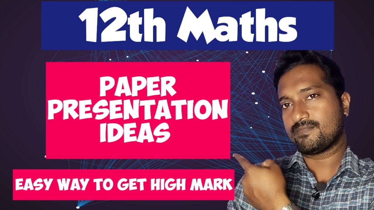 12th Maths Paper Presentation Ideas 2025|Public Examination important ...