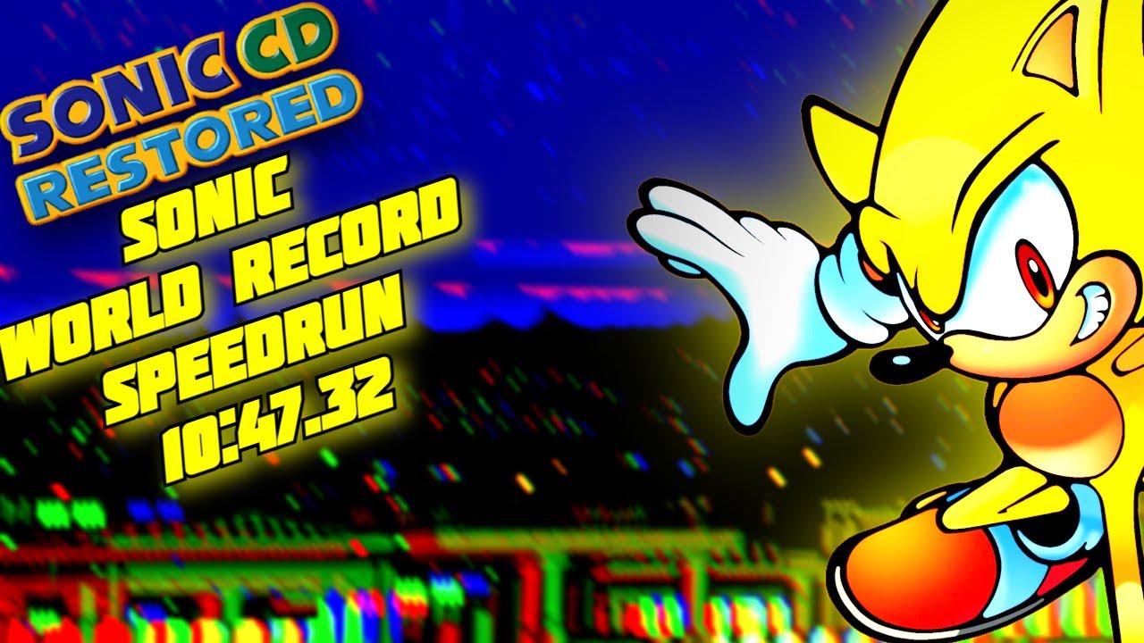 Sonic CD Restored - 10:47.32 World Record Speedrun - YouTube