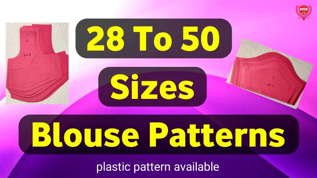 Plastic Blouse Patterns 28 to 50 Size | Blouse Patterns easy cutting ...