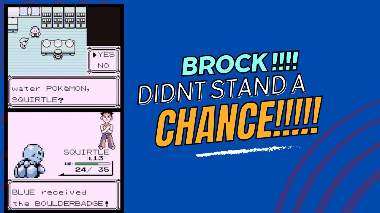 Brock Didn't Stand A Chance | Pokemon Blue Version | Brock Victory ...