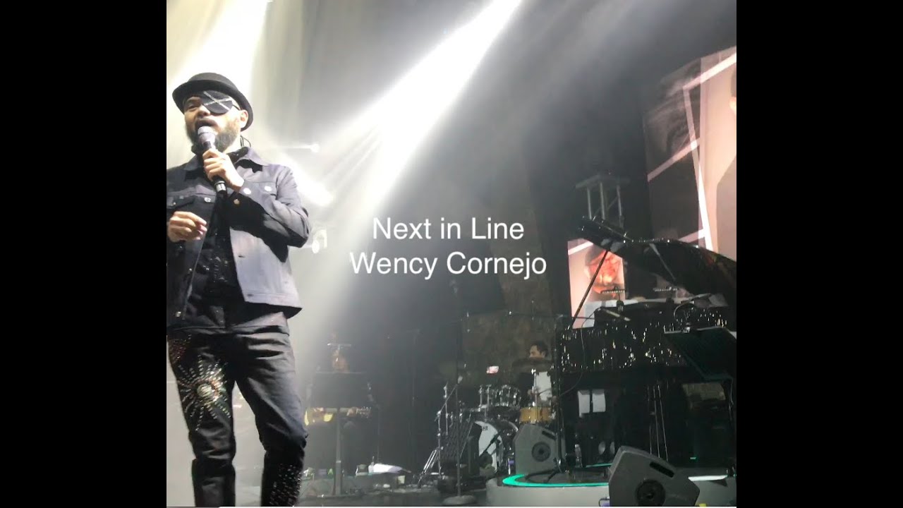 Next in Line by Wency Cornejo Live - YouTube