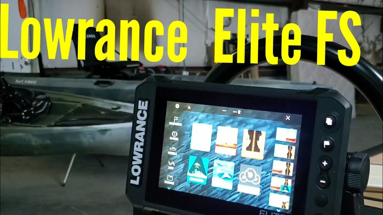 Lowrance Elite FS Review - YouTube