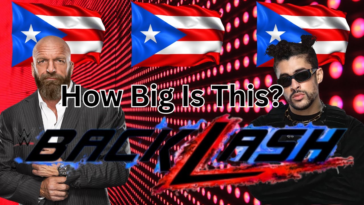 MonsterCast- WWE Backlash in Puerto Rico! How Big is This? - YouTube