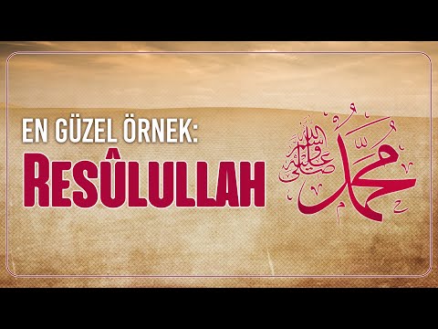 Allah Resûlü’nde Sizler İçin Güzel Örneklik Vardır | Halis Bayancuk Hoca