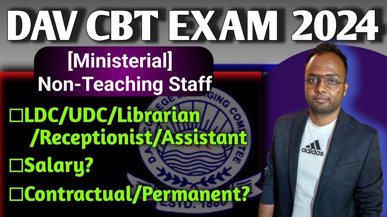 DAV CBT EXAM 2024|Non-Teaching Staff(Ministrial Post)|LDC/UDC|All ...