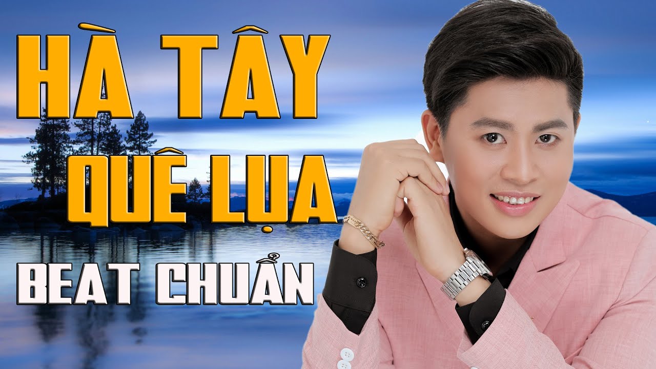 Hà Tây Quê Lụa beat Chuẩn Nguyễn Thành Viên | Karaoke Sôi Động - YouTube