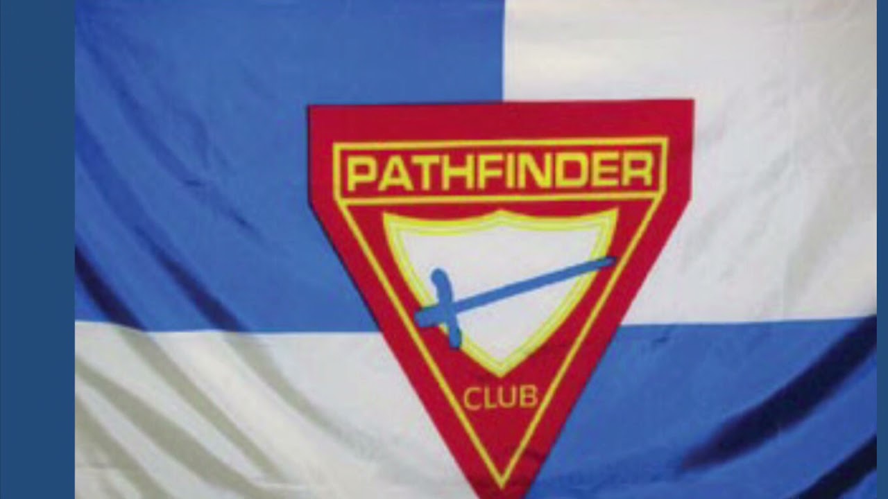 Oh, We Are the Pathfinders Strong - YouTube