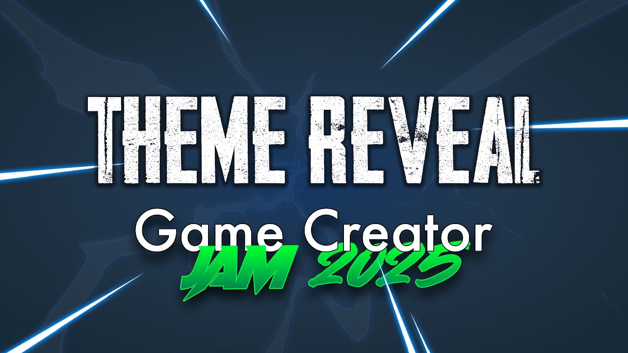 The Game Creator Jam 2025 is... - YouTube