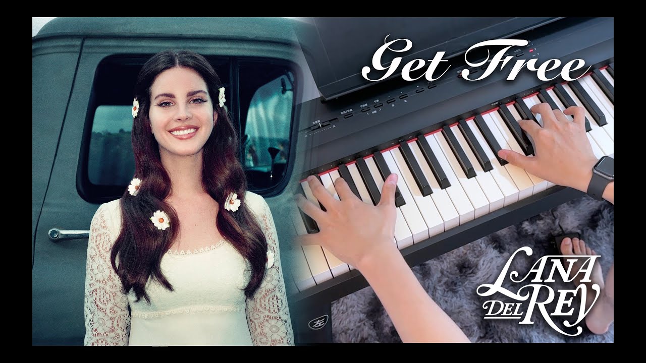 Piano Chords: Get Free - Lana Del Rey - YouTube