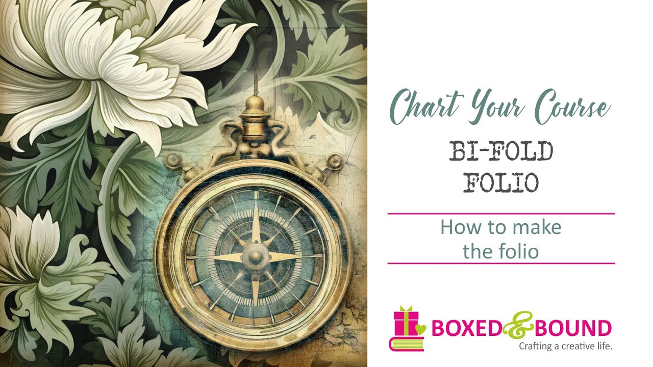 Chart Your Course Folio Step-by-Step Construction. - YouTube
