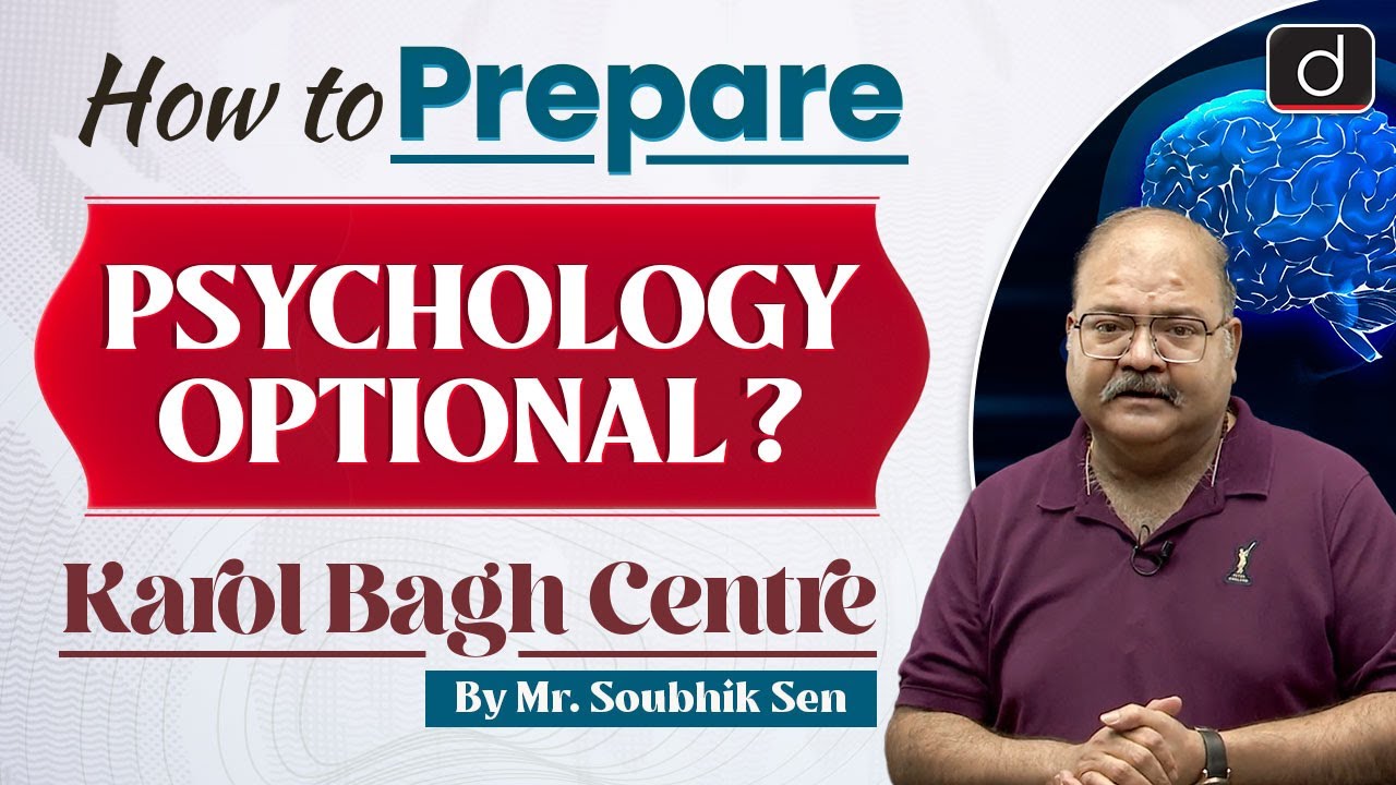 UPSC Psychology Optional | Preparation & Strategy by Mr. Soubhik Sen ...