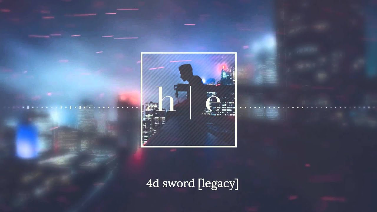 Legacy - 4D Sword - YouTube