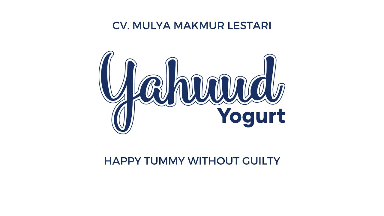 YAHUUD YOGURT - COMPANY PROFILE - YouTube