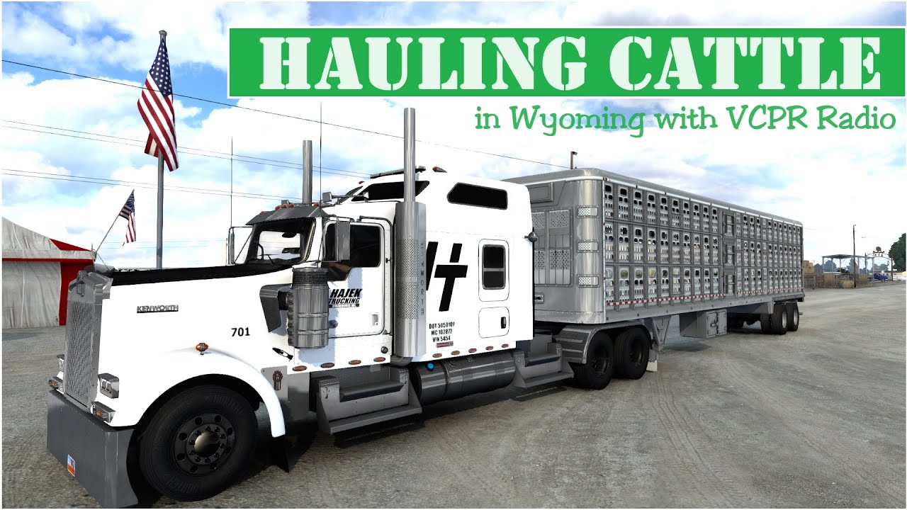 ATS / Transporting Cows / GTA VCPR Talk Radio / Wyoming / American ...