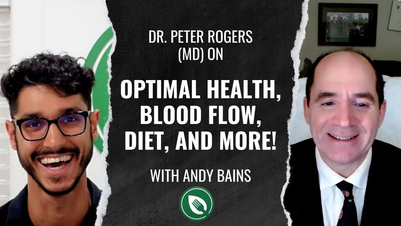 Discover Optimal Health with Dr. Peter Rogers (MD) | Expert Insights on ...