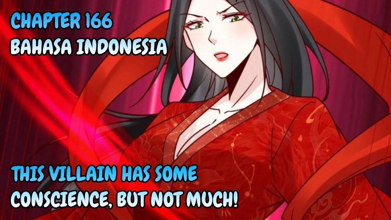 This Villain Has Some Conscience, But Not Much! Chapter 166 [ Bahasa Indonesia ] - YouTube
