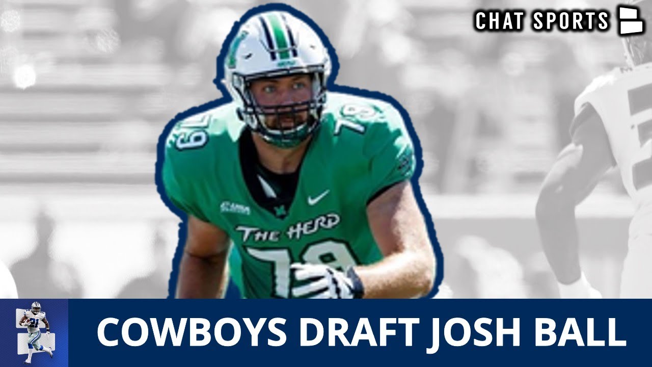 2021 NFL Draft: Dallas Cowboys Select OT Josh Ball From Marshall With ...