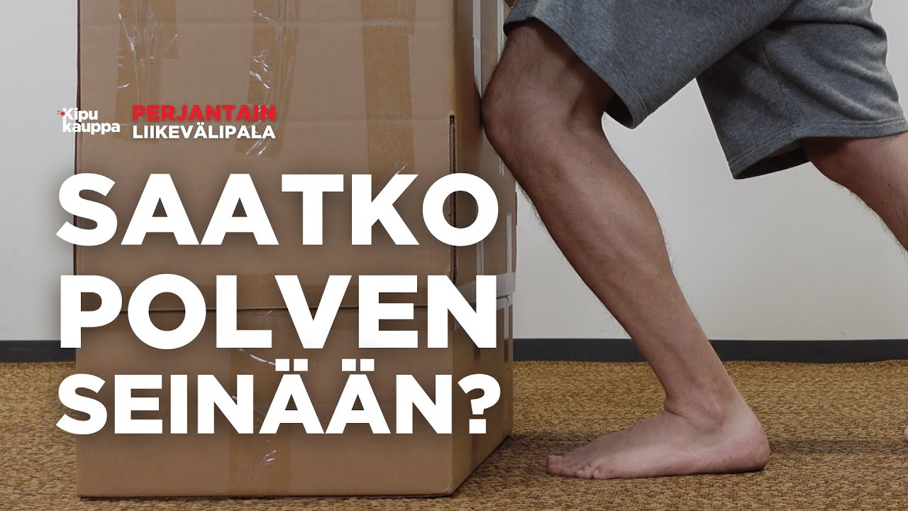 Saatko polven seinään? Nilkkojen liikkuvuusharjoitus - perjantain ...