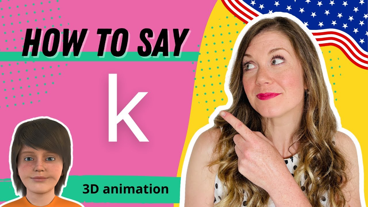 K-DARA, Speech Therapy, SLP, How to say K, American accent, Eliciting ...
