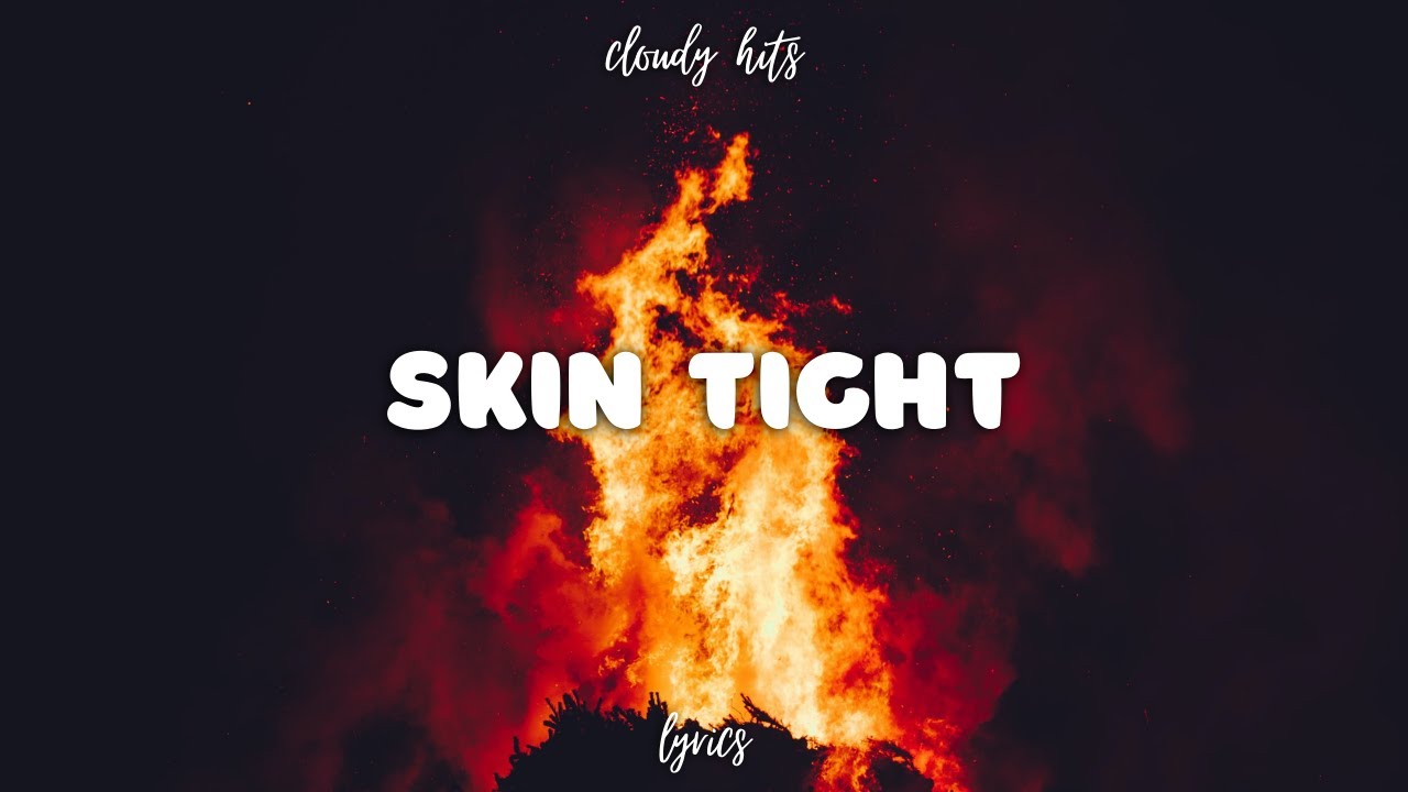 Ravyn Lenae, Steve Lacy - Skin Tight (Lyrics) - YouTube