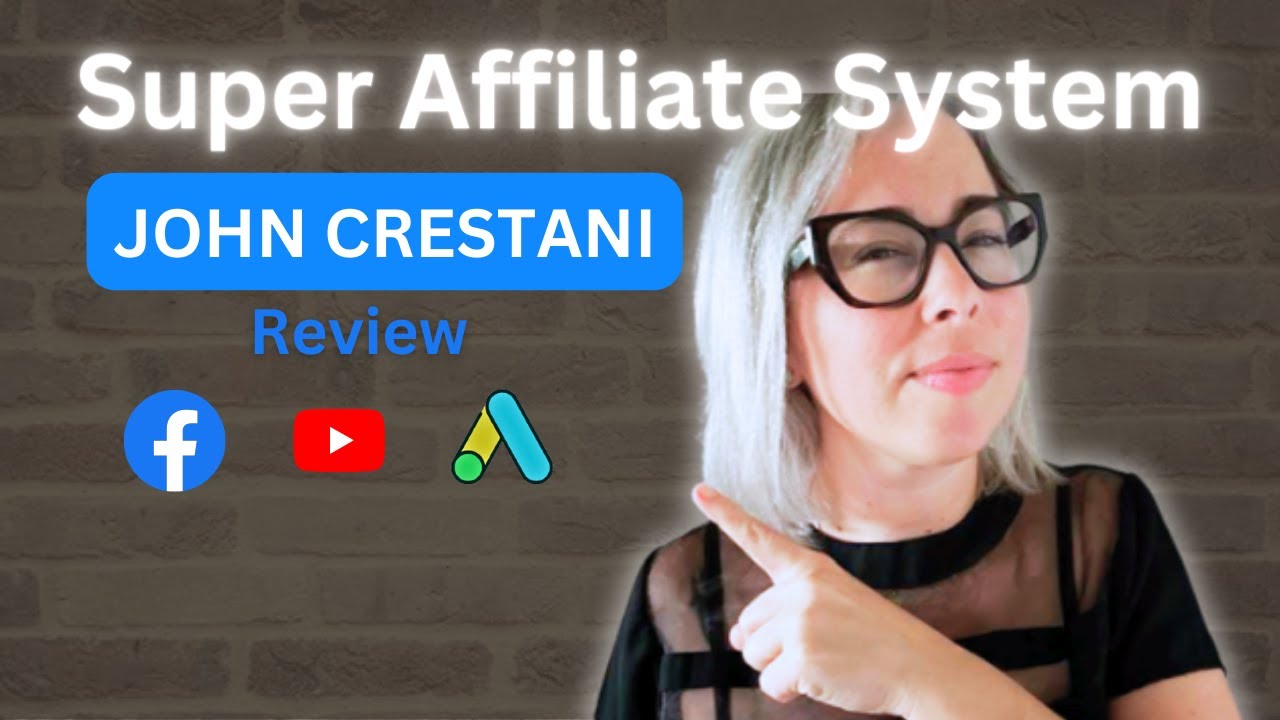 JOHN CRESTANI REVIEW – Does the Super Affiliate System work? [ What you need to know before ...