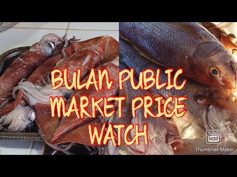 BULAN PUBLIC MARKET PRICE WATCH - YouTube