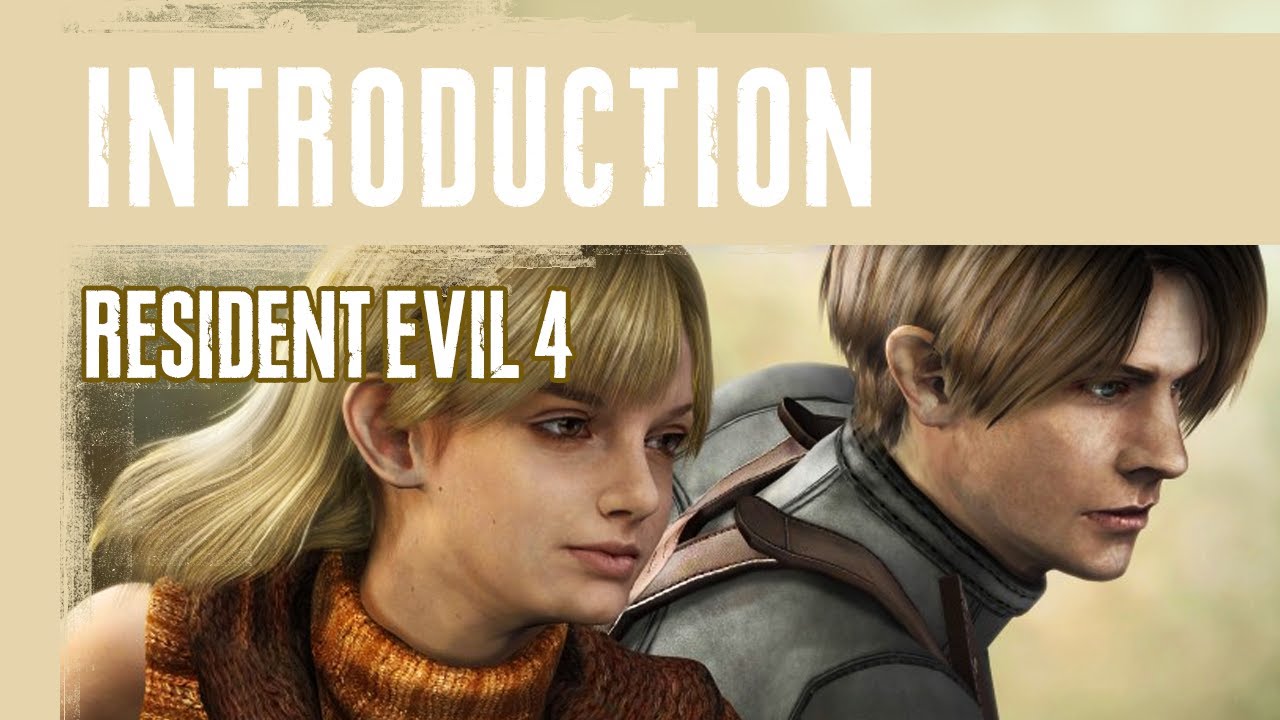 [Resident Evil 4 | Introduction] Welcome to...Spain?? - YouTube