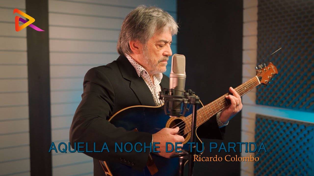 Aquella Noche De Tu Partida - Ricardo Colombo (Videoclip Oficial) - YouTube