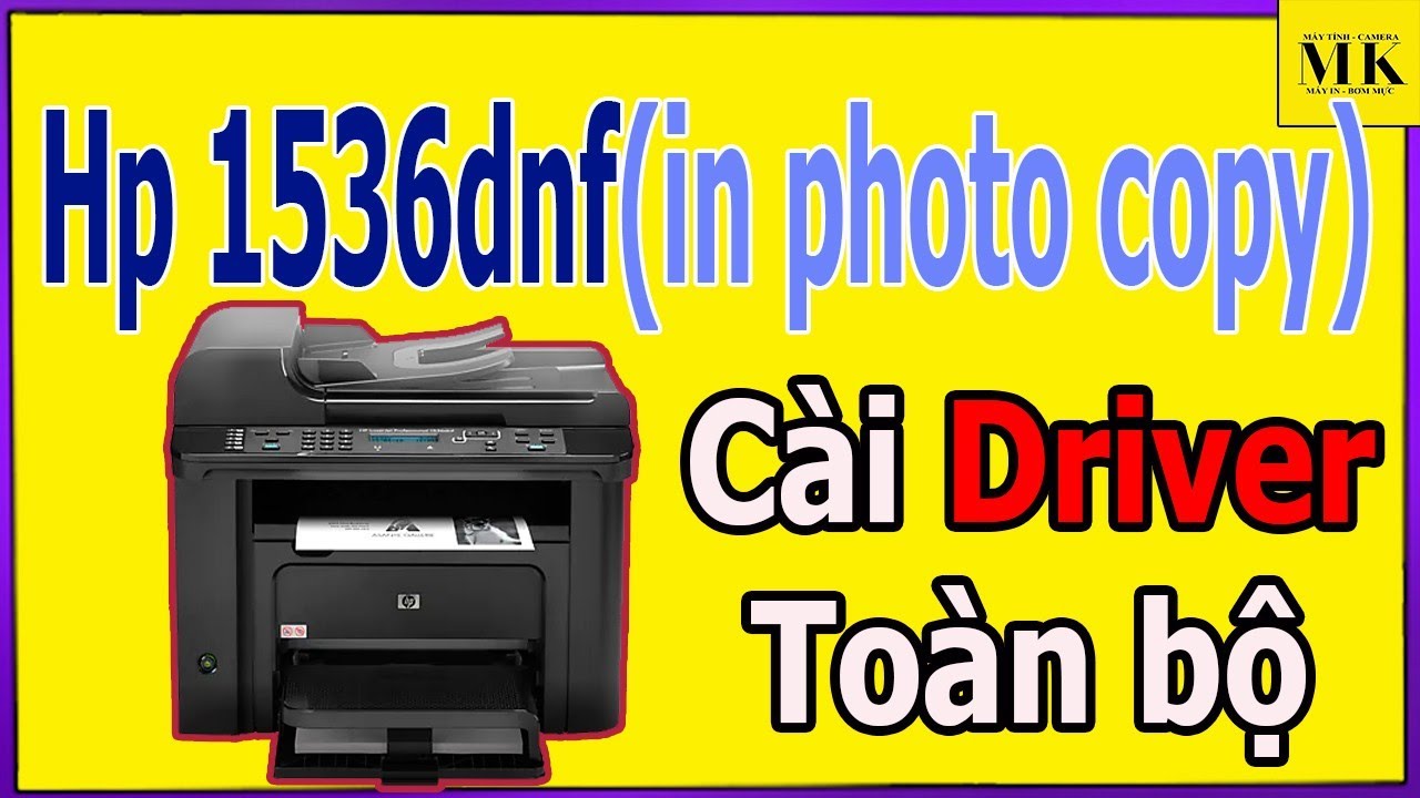 Hướng dẫn cài driver máy in hp laser jet 1536dnf ( download install ...