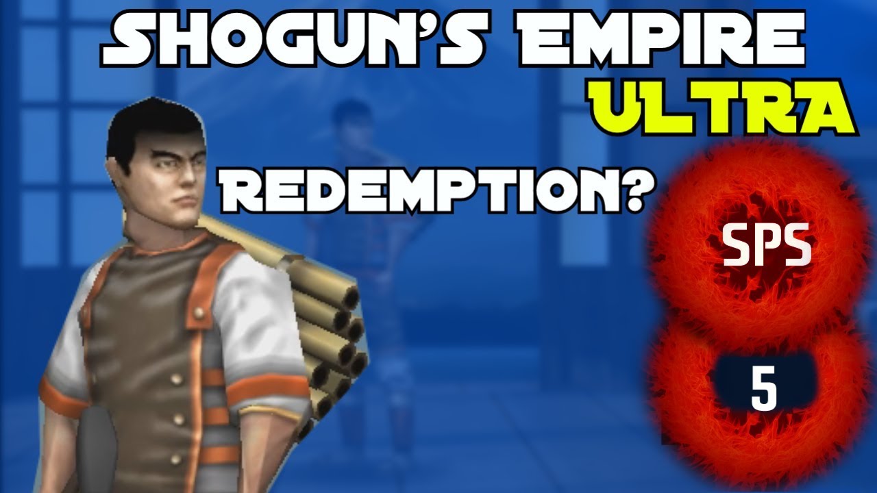 Shogun's Empire: Hex Commander -CAN THEY BE REDEEMED? -Ultra Difficulty ...