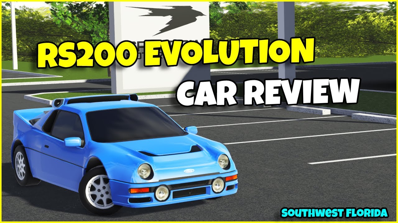 *NEW* Ford RS200 Evolution Car Review | Southwest Florida Roblox - YouTube