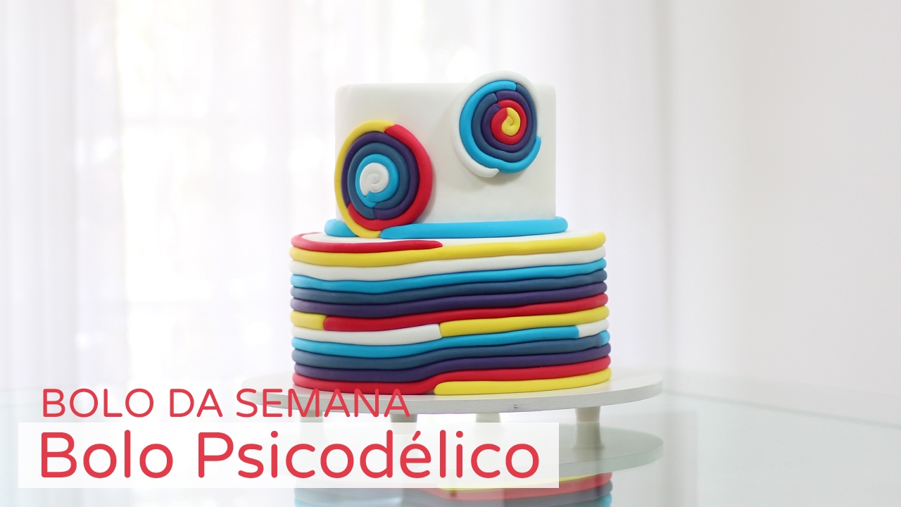 Bolo Psicodélico - Bolo da Semana - YouTube