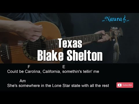 Blake Shelton - Texas Guitar Chords Lyrics - YouTube