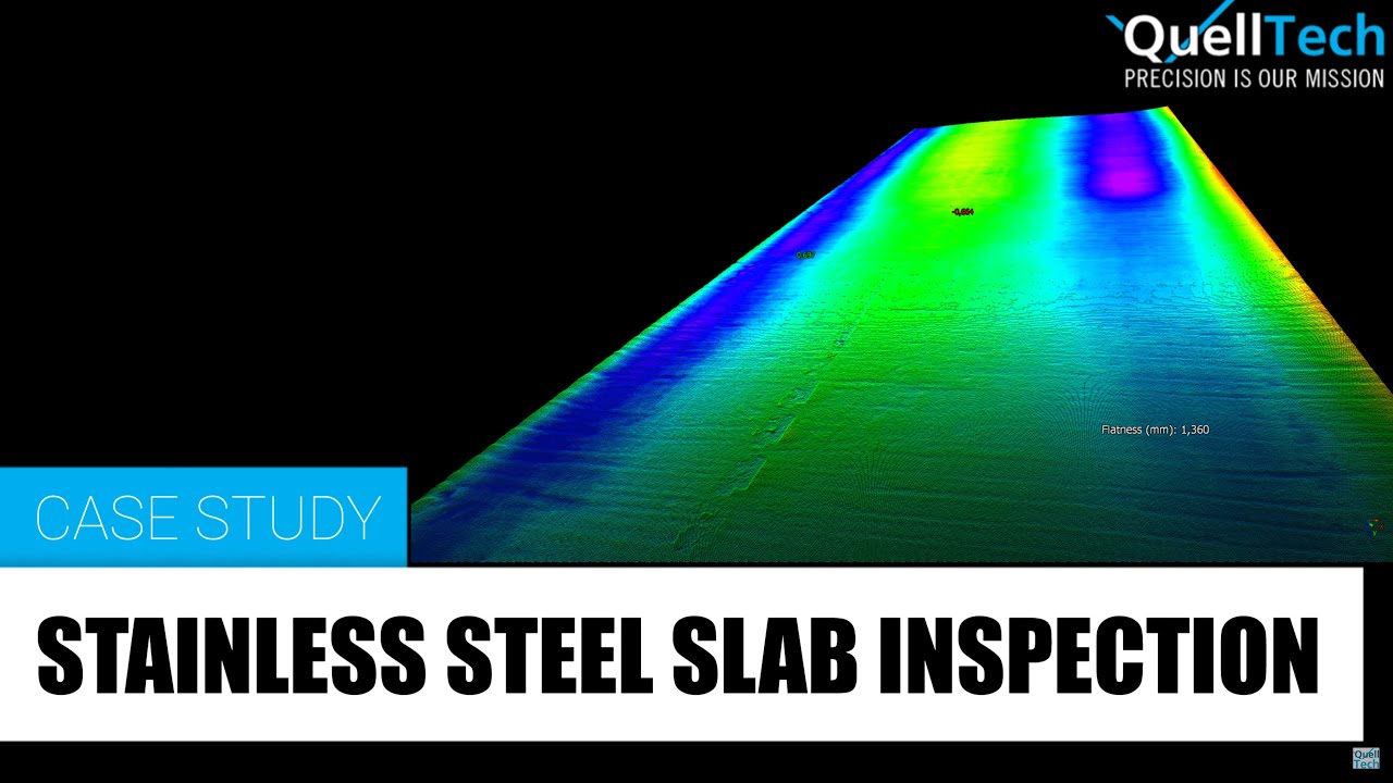Stainless Steel Slab Inspection: 3D Scanning, Measurement & Defect ...