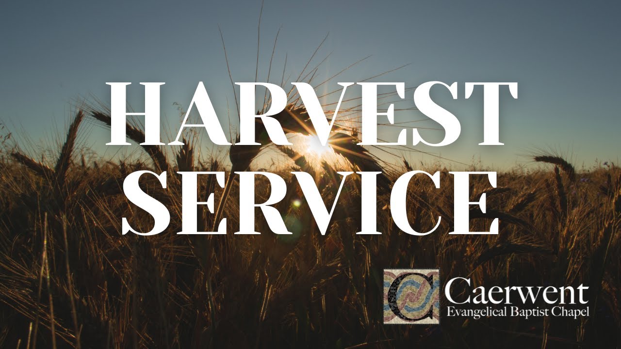 HARVEST SERVICE - 3RD OCTOBER - YouTube