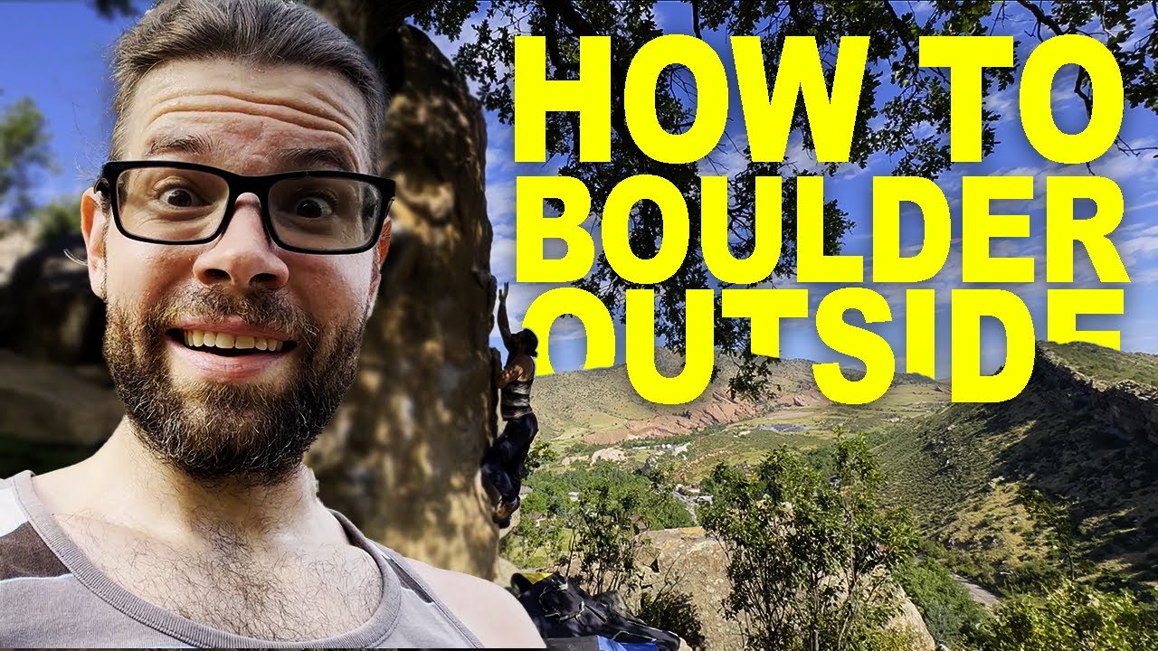 how to boulder outside - YouTube