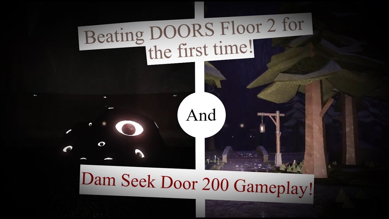 Beating DOORS Floor 2 for the first time! feat. Dam Seek Door 200 ...