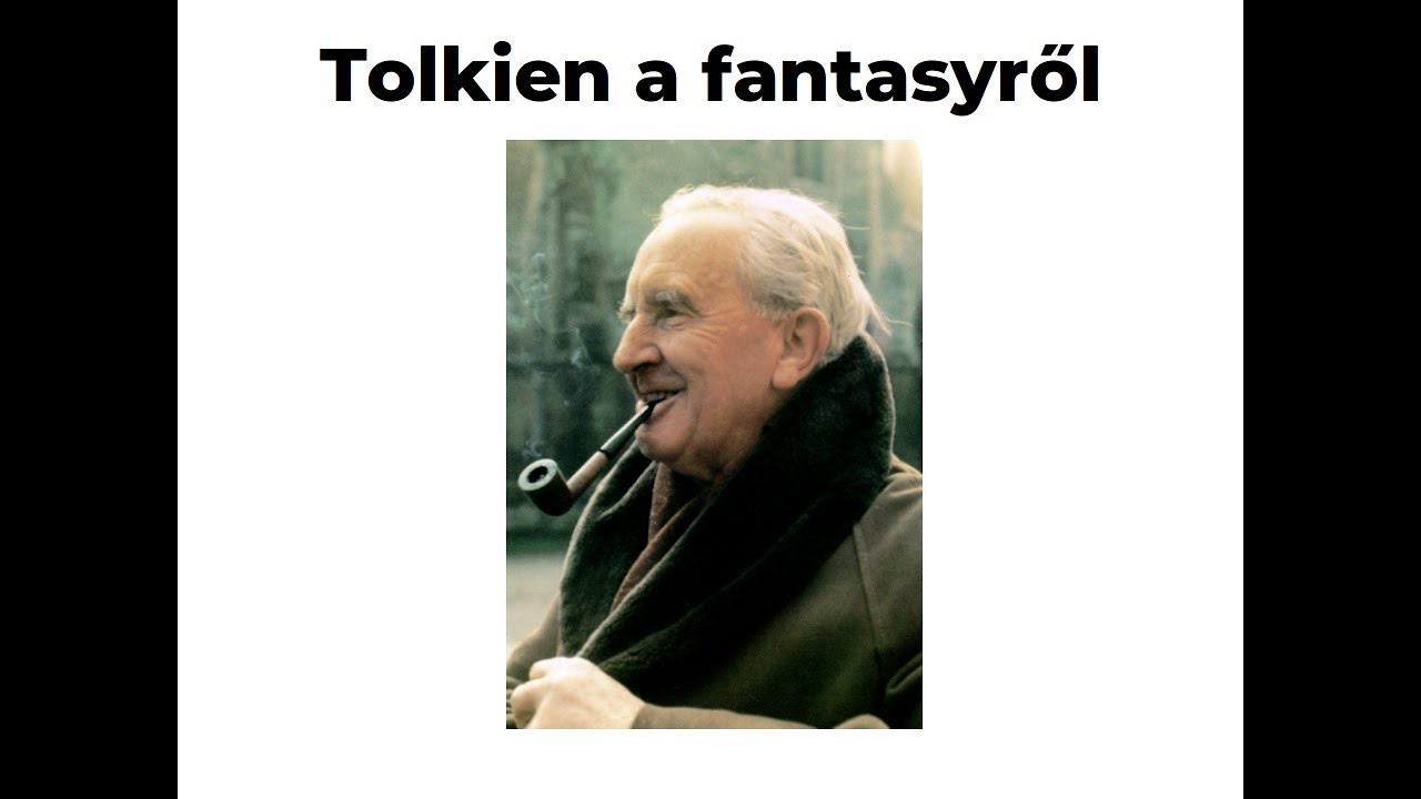 02 Tolkien a fantasyről - YouTube